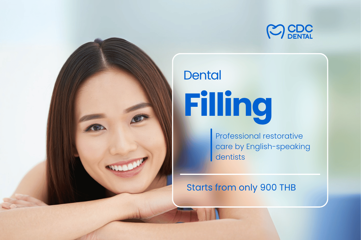 Dental Filling Bangkok | English-Speaking Dentists & Fair Price